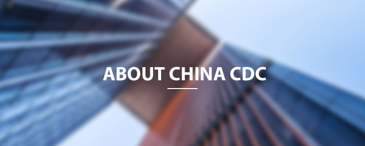 Overview----Chinese Center for Disease Control and Prevention